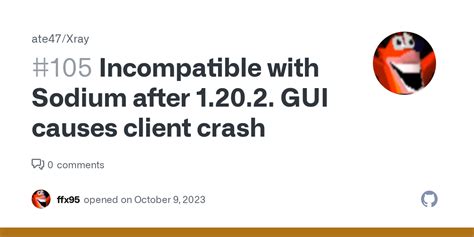 Incompatible With Sodium After 1202 Gui Causes Client Crash · Issue