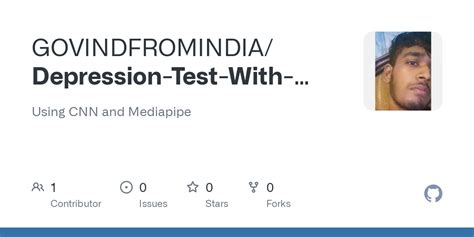 GitHub GOVINDFROMINDIA Depression Test With Lie Detector Using CNN