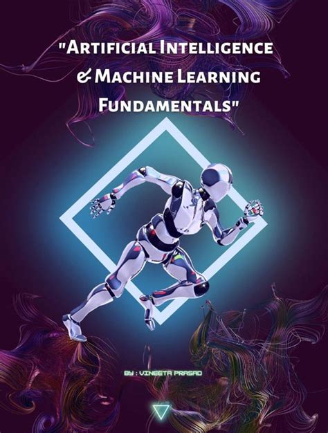 Artificial Intelligence And Machine Learning Fundamentals Ebook