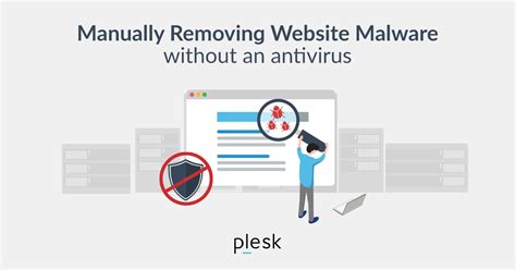How To Manually Remove Website Malware No Antivirus Plesk