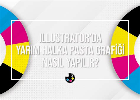 Illustrator da Yarım Daire Pasta Grafik Oluşturma Umutium