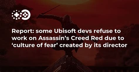 Report Some Ubisoft Devs Refuse To Work On Assassins Creed Red Due To