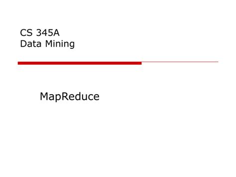 Mapreduce Cs A Data Mining