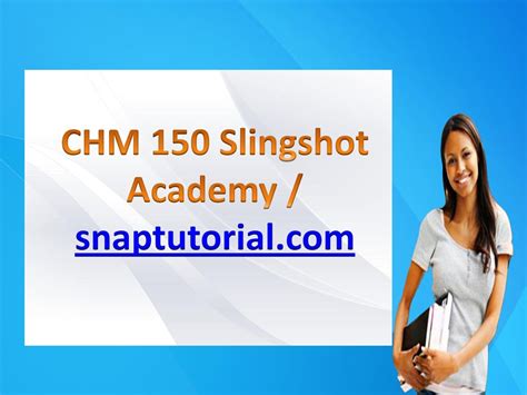 Chm 150 Slingshot Academy Ppt Download