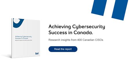 bell reports on canadian cybersecurity success yash londhe b2b ii