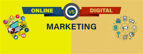What Is The Difference Between Digital Marketing And Online Marketing