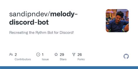 Github Sandipndev Melody Discord Recreating The Rythm For Discord