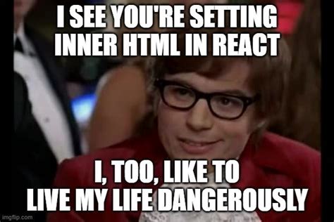 austin powers learns react r programmerhumor