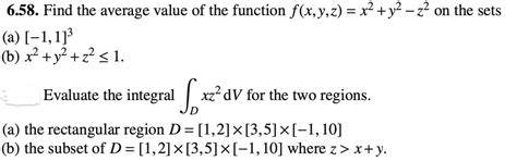 Solved Find The Average Value Of The Function Chegg