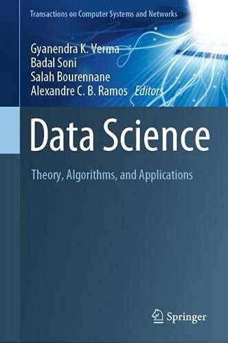 Data Science Theory Algorithms And Applications Let Me Read