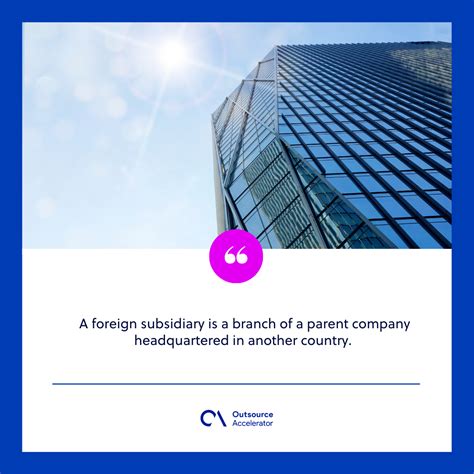 Foreign Subsidiary Outsourcing Glossary Outsource Accelerator