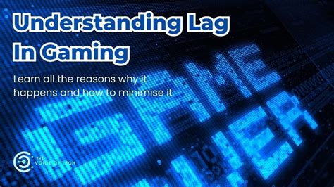 Understanding Lag In Gaming What Every Gamer Needs To Know