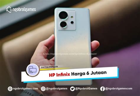 Daftar Lengkap Hp Infinix Ram Gb Terbaru