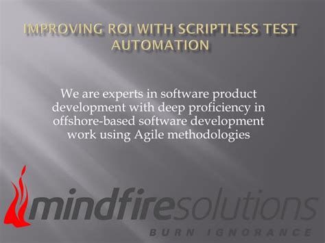 improving roi with scriptless test automation ppt