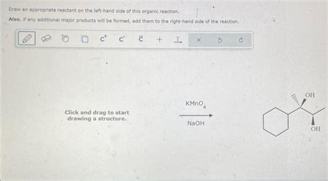 Solved Draw An Appropriate Reactant On The Left Hand Side Of
