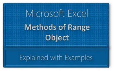VBA Range Methods Explained With Examples