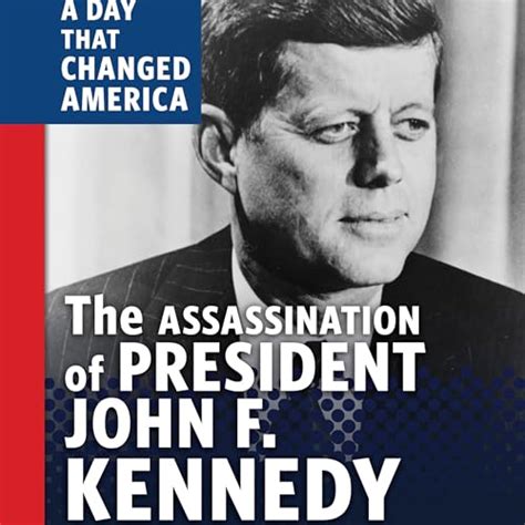 Audible版『the Assassination Of President John F Kennedy 』 Bruce