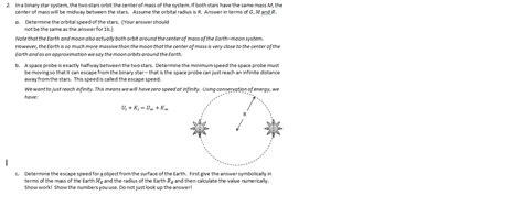Solved In A Binary Star System The Two Stars Orbit The Chegg