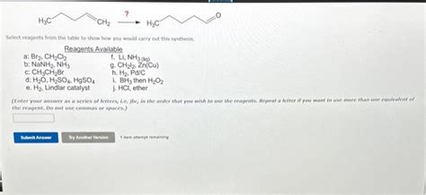 Solved Select Reagents From The Table To Show How You Wo