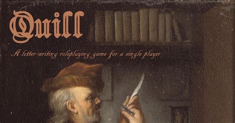 Quill A Letter Writing Roleplaying Game For A Single Player Rpg Item