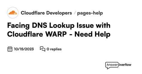 Facing Dns Lookup Issue With Cloudflare Warp Need Help Cloudflare