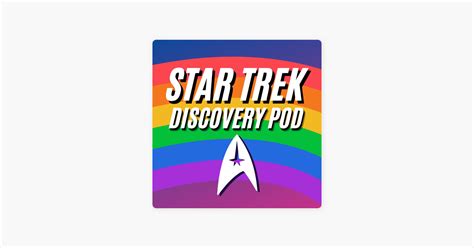 ‎star Trek Discovery Pod Star Trek Discovery Rewatch Season 3 Part 1 On Apple Podcasts