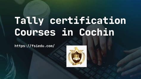 Tally Certification Courses In Cochin Pptx