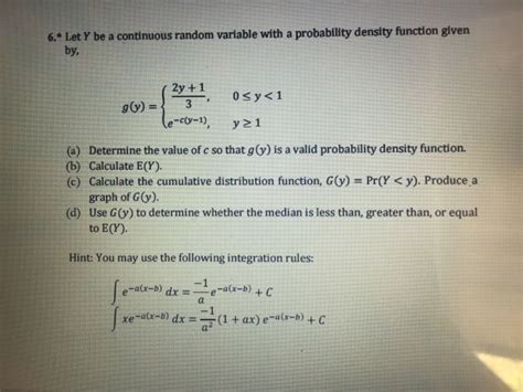 Solved Let Y Be A Continuous Random Variable With A