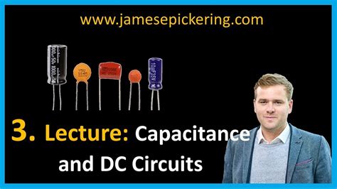 3 Lecture Capacitance And Dc Circuits Youtube