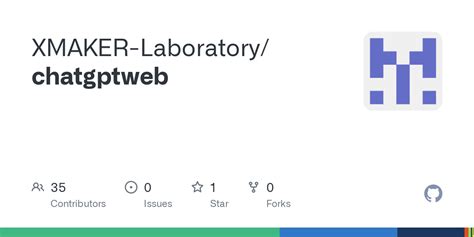 Github Xmaker Laboratorychatgptweb