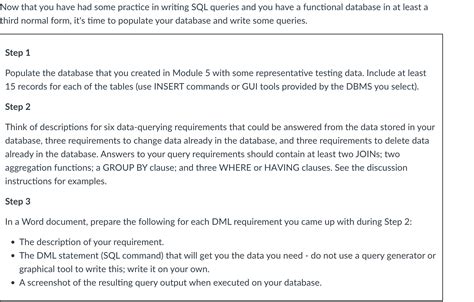 Solved Now That You Have Had Some Practice In Writing Sql Chegg