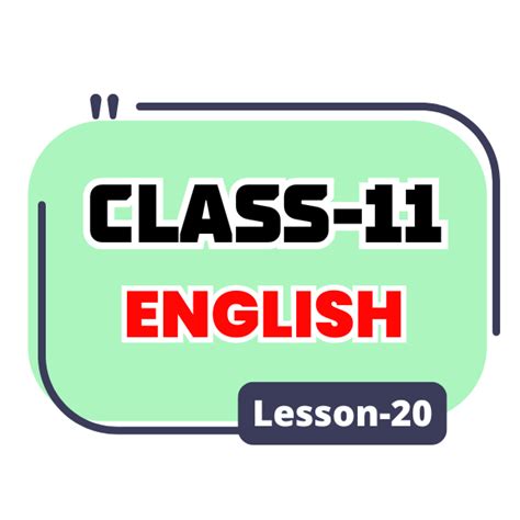 Class 11 English Notes Your Notes Partner