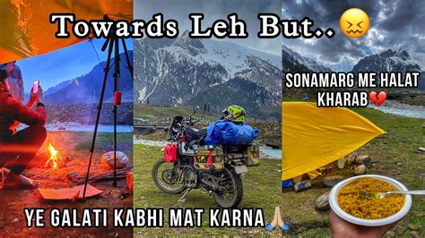 Srinagar To Leh Day 5 Bahut Badi Problem Hogai End Me💔 Badday