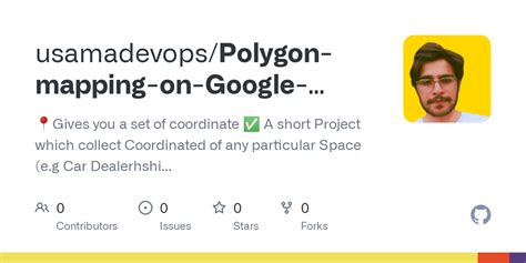 GitHub Usamadevops Polygon Mapping On Google Maps Gives You A Set Of Coordinate A Short
