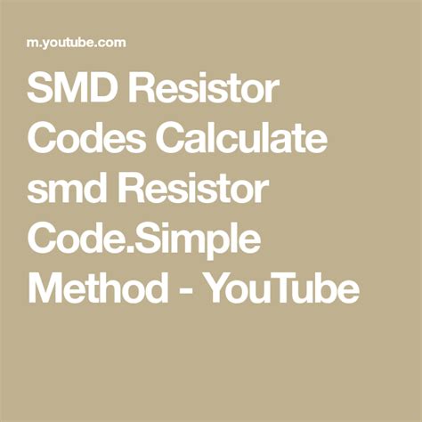 SMD Resistor Codes Calculate Smd Resistor Code Simple Method YouTube Coding Resistor Method