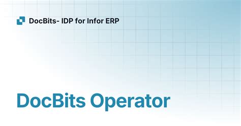 Docbits Operator Docbits Idp For Infor Erp