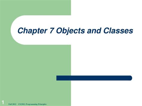 Ppt Chapter 7 Objects And Classes Powerpoint Presentation Free Download Id2389083