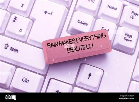Writing Displaying Text Rain Makes Everything Beautiful Business