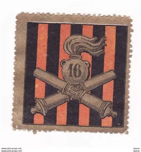 VIGNETTE MILITAIRE DELANDRE Italie 16ème régiment d artillerie EUR