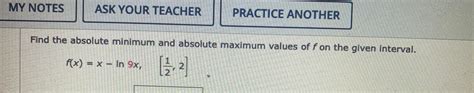Solved Find The Absolute Minimum And Absolute Maximum Values