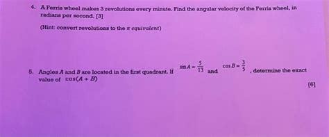 Solved 4 A Ferris Wheel Makes 3 Revolutions Every Minute