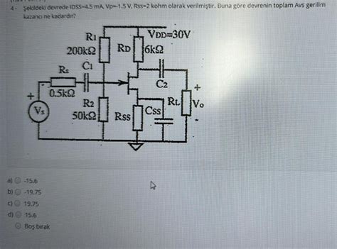 Solved The Circuit In The Figure Is Given As Idss 4 5 Ma