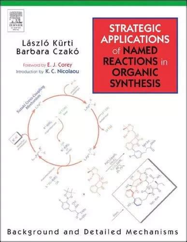 Livro Fisico Strategic Applications Of Named Reactions In Organic Synthesis Parcelamento Sem