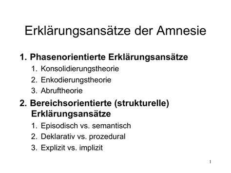 Erklärungsansätze der Amnesie