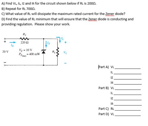 Solved A Find Vl Il Iz And Ir For The Circuit Shown Below