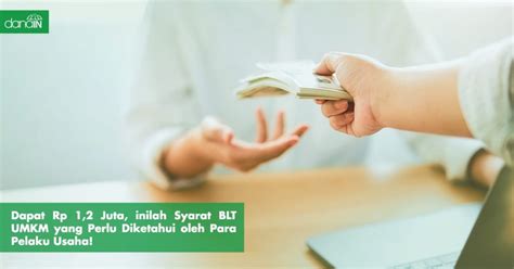 Dapat Rp 1 2 Juta Inilah Syarat BLT UMKM Yang Perlu Diketahui Oleh