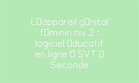 Lappareil génital féminin niv 2 exercice gratuit en ligne SVT