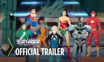 Justice League X RWBY Super Heroes Huntsmen Part Two Comics2Film