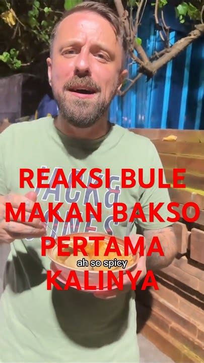 REAKSI BULE MAKAN BAKSO PERTAMA KALINYA‼️ #streetfood #kuliner #food - YouTube
