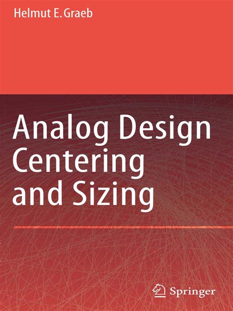 Analog Design Centering And Sizing 2007 Pdf Integrated Circuit